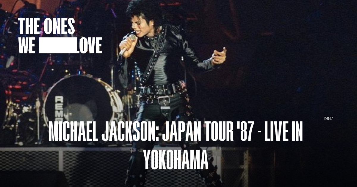 Michael Jackson: Japan Tour '87 - Live in Yokohama (1987)