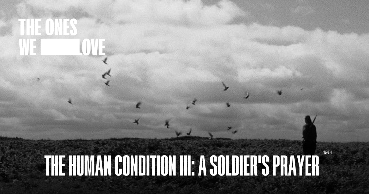 The Human Condition III: A Soldier's Prayer (1961)